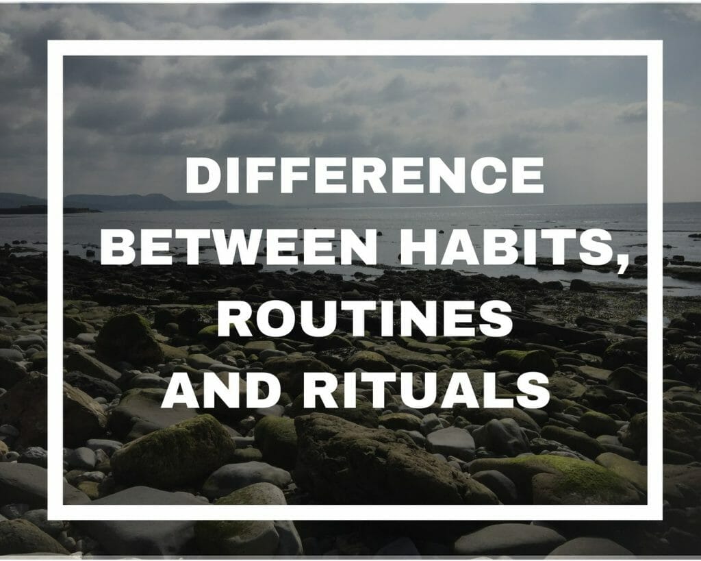 Habits VS. Routines VS. Rituals » Make Money Online Habits VS. Routines VS. Rituals » Make Money Online